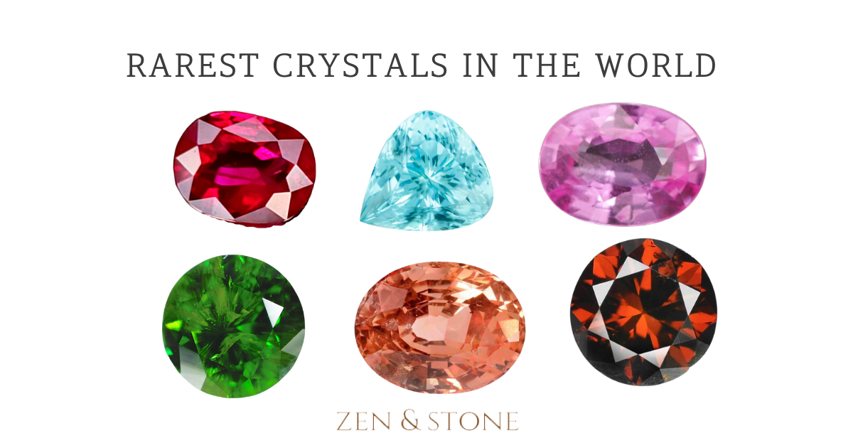 20 Rarest Crystals In The World – Zen & Stone