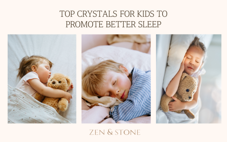 Top Crystals for Kids to Promote Better Sleep – Zen & Stone
