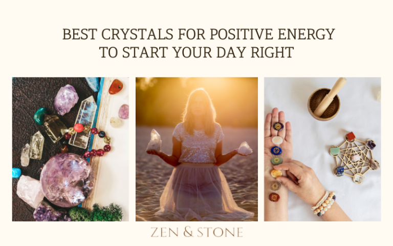 Best Crystals for Positive Energy to Start Your Day Right – Zen & Stone