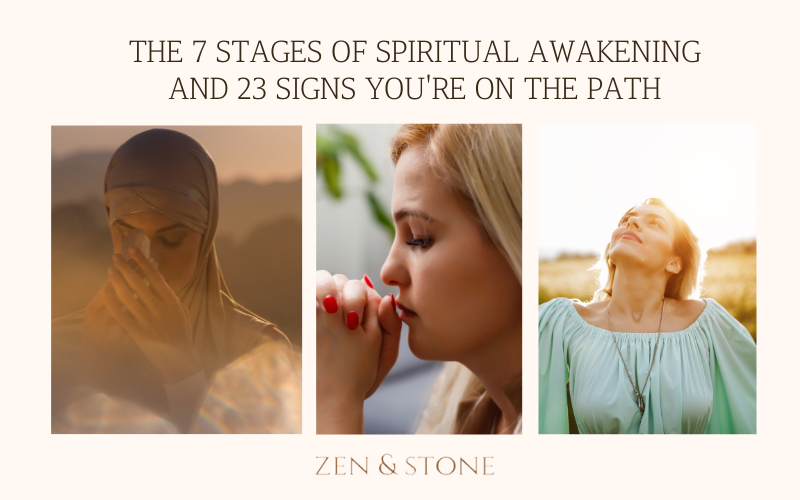 7 Stages of Spiritual Awakening & 23 Signs You’re on the Path – Zen & Stone